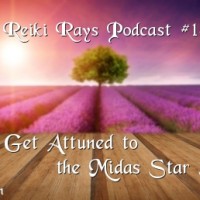 Ask Reiki Rays Podcast #2: How Can One Be Attuned to Midas Star Symbol ...