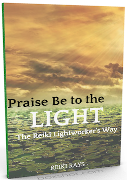 Illuminations to Bringing Your Reiki Practice to the Light - Reiki Rays